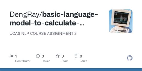 github dengray basic language model to calculate perplexity ucas nlp