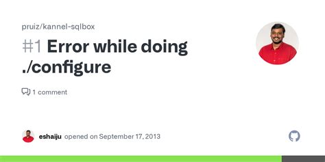 Error While Doing Configure · Issue 1 · Pruizkannel Sqlbox · Github