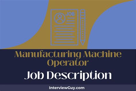 Manufacturing Machine Operator Job Description Updated For 2026