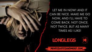 20 Best Quotes From Longlegs 2024 Moviequotesandmore