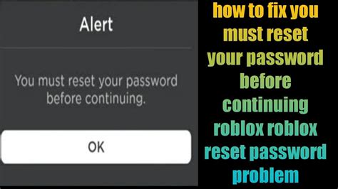 Roblox Alert You Must Reset Your Password Before Continuing Hướng Dẫn Khắc Phục Chi Tiết