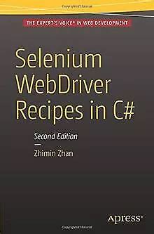 SELENIUM WEBDRIVER RECIPES in C Second Edition de Z Livre état très bon EUR 24 29