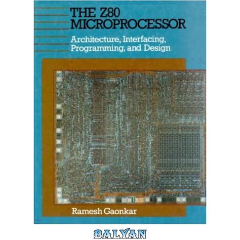 خرید و قیمت دانلود کتاب Z 80 Microprocessor Architecture Interfacing