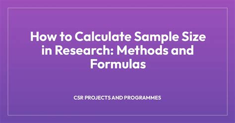 how to calculate sample size in research methods and formulas csr
