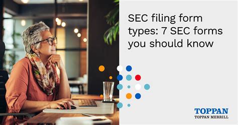 7 Sec Form Filings You Should Know Toppan Merrill