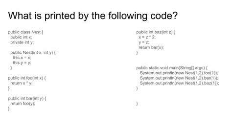 Solved What Is Printed By The Following Code Public Class