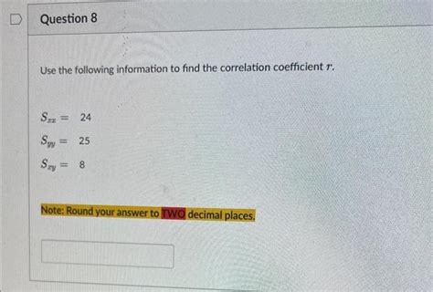 Solved Use The Following Information To Find The Correlation Chegg