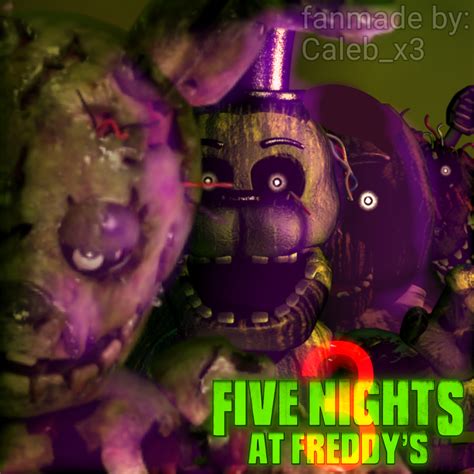 Fnaf 3 Movie Poster Fanmade By Me By Soyfabri456 On Deviantart
