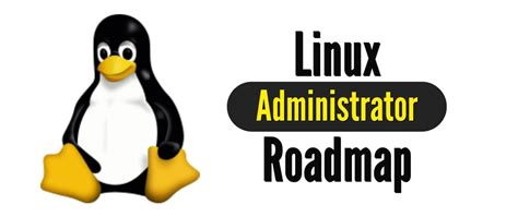 Linux System Administrator Roadmap Dev Community