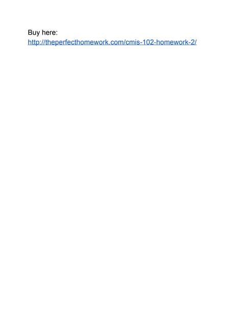 Cmis 102 Homework 2 Pdf
