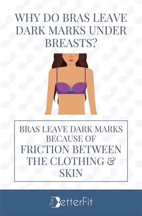 Why Does My Bra Leave Dark Marks Under My Breast Thebetterfit