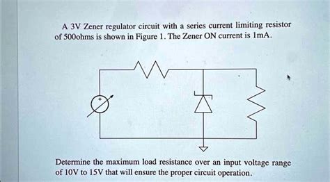A 3v Zener Regulator Circuit With A Series Current Limiting Resistor Of 500ohms Is Shown In