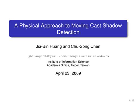 Pdf A Physical Approach To Moving Cast Shadow Detection