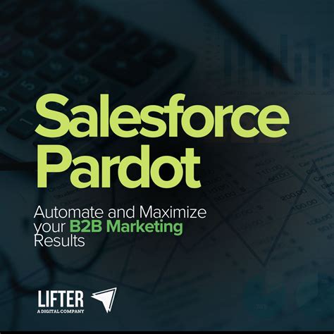 Automate Marketing With Salesforce Pardot Lifter Digital Salesforce Posted On The Topic