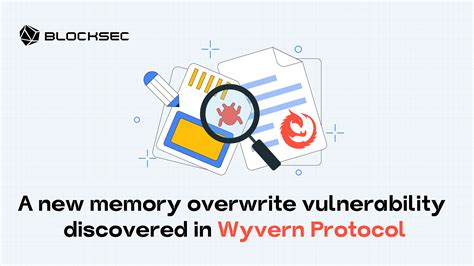 a new memory overwrite vulnerability discovered in wyvern protocol blocksec blog