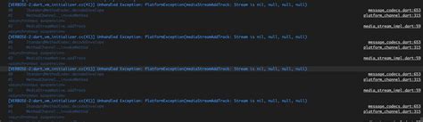 Flutter Webrtc Platformexception Mediastream Addtrack Stream Is Null Null Null Null