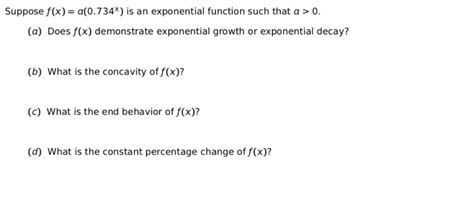 Solved Suppose F X A Is An Exponential Function Chegg