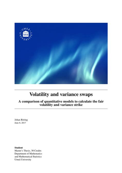 Volatility And Variance Swaps A Comparison Of Quantitative Models To