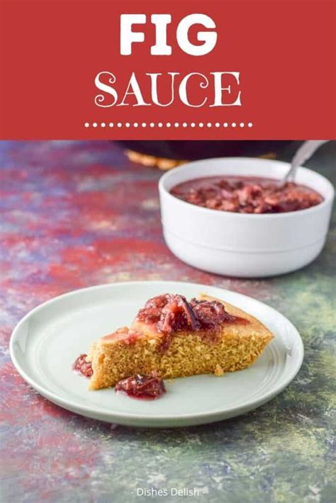 Fig Sauce Fabulously Easy And Delicious Dishes Delish
