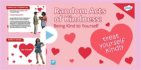 Random Acts Of Kindness Being Kind To Yourself