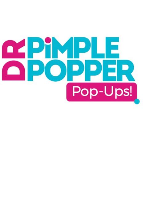 Dr Pimple Popper Pop Ups Ver La Serie Online