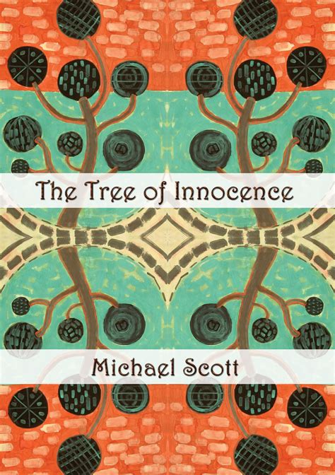 The Tree Of Innocence FISHER KING PUBLISHING