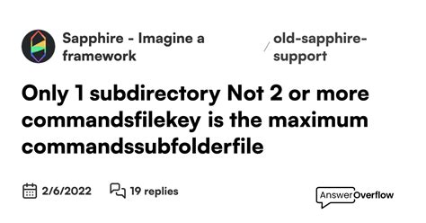 Only 1 Subdirectory Not 2 Or More `commandsfilekey` Is The Maximum