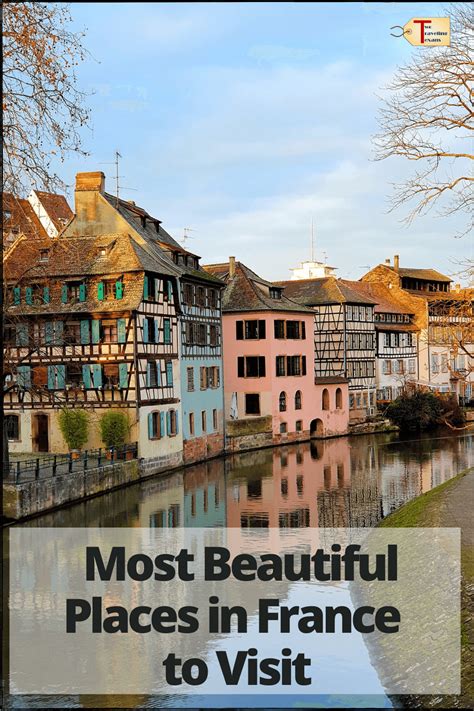13 Most Beautiful Places To Visit In France Two Traveling Texans