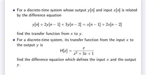 Solved For A Discrete Time System Whose Output Y N And