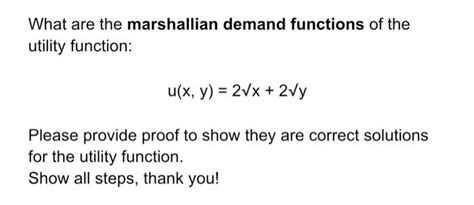 Solved What Are The Marshallian Demand Functions Of The Chegg Com