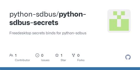 github python sdbus python sdbus secrets freedesktop secrets binds