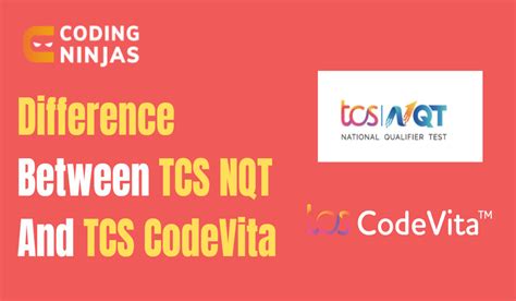 Difference Between TCS NQT And TCS CodeVita Naukri Code