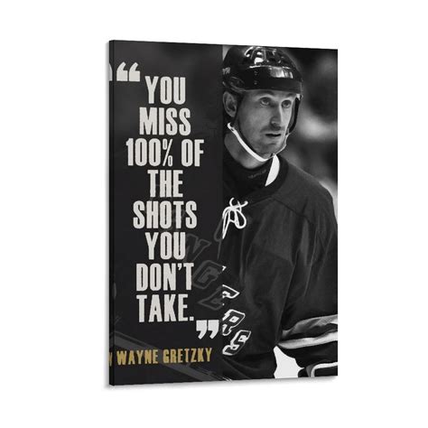 Wayne Gretzky Quotes Top 25 Quotes By Wayne Gretzky Of 109 A Z