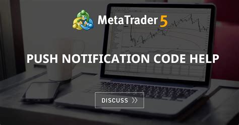 Push Notification Code Help Indices Mql4 And Metatrader 4 Mql4