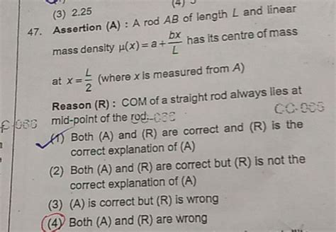 3 2 2547 Assertion A A Rod Ab Of Length L And Linear Mass Density μ