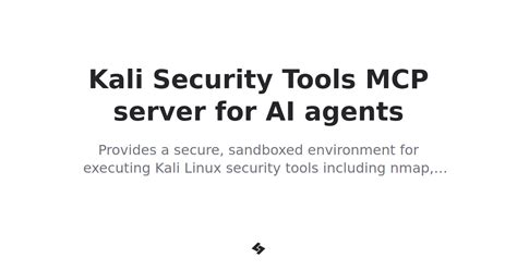 Kali Security Tools Mcp Server For Ai Agents