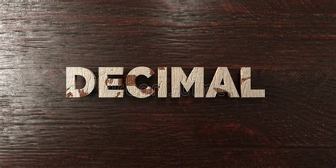 Decimal Grungy Wooden Headline On Maple 3d Rendered Royalty Free