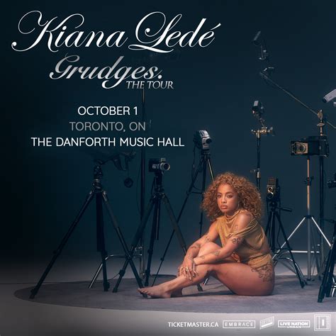 Kiana Lede Grudges The Tour Embrace Presents