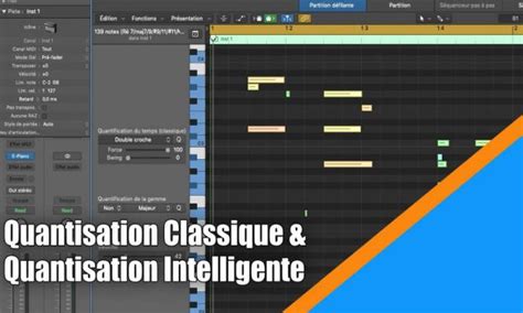 Quantisation Classique And Intelligente Dans Logic Pro X