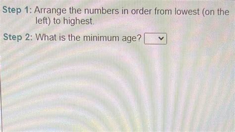 Step 1 Arrange The Numbers In Order From Lowest On The Left To Highest Step 2 What Statistics