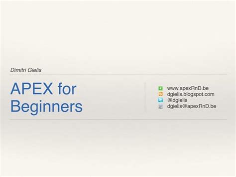 Beginners Guide To Apex Ppt