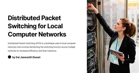 distributed packet switching for local computer networks