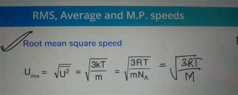 RMS Average And M P Speeds Root Mean Square Speed Ums U2 M3kT MNA 3