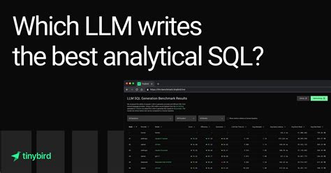 Which Llm Writes The Best Analytical Sql