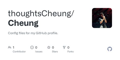 GitHub ThoughtsCheung Cheung Config Files For My GitHub Profile