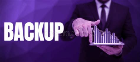 Sign Displaying Backup Word Written On Process That Protects Important Information From Being