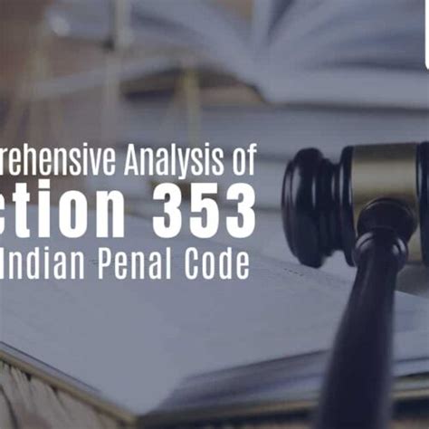 Comprehensive Legal Analysis Of Section 354 Of The Indian Penal Code