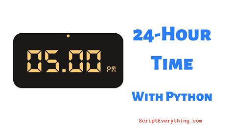 How To Format HH MM AM PM Time To Hours In Python Examples Script Everything