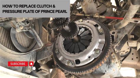 How To Replace Clutch And Pressure Plate Prince Pearl All Cars Youtube