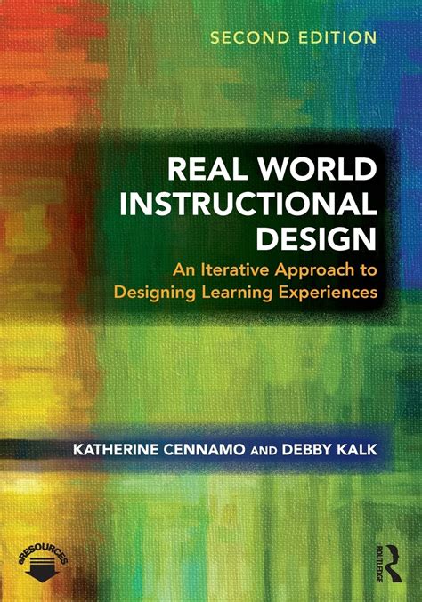 Real World Instructional Design An Iterative Approach To Designing
